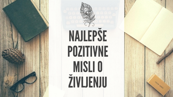 najlepše misli o življenju - Raptas.si